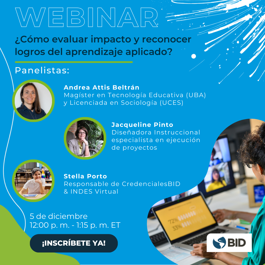 Webinar: ¿Cómo evaluar impacto y reconocer logros del aprendizaje aplicado? | BID | Webinar